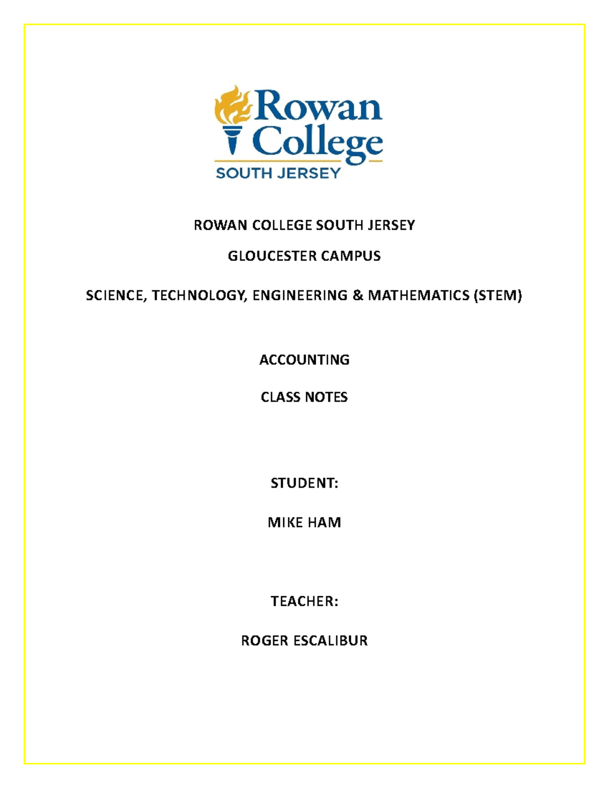 Accounting class notes - ROWAN COLLEGE SOUTH JERSEY GLOUCESTER CAMPUS ...