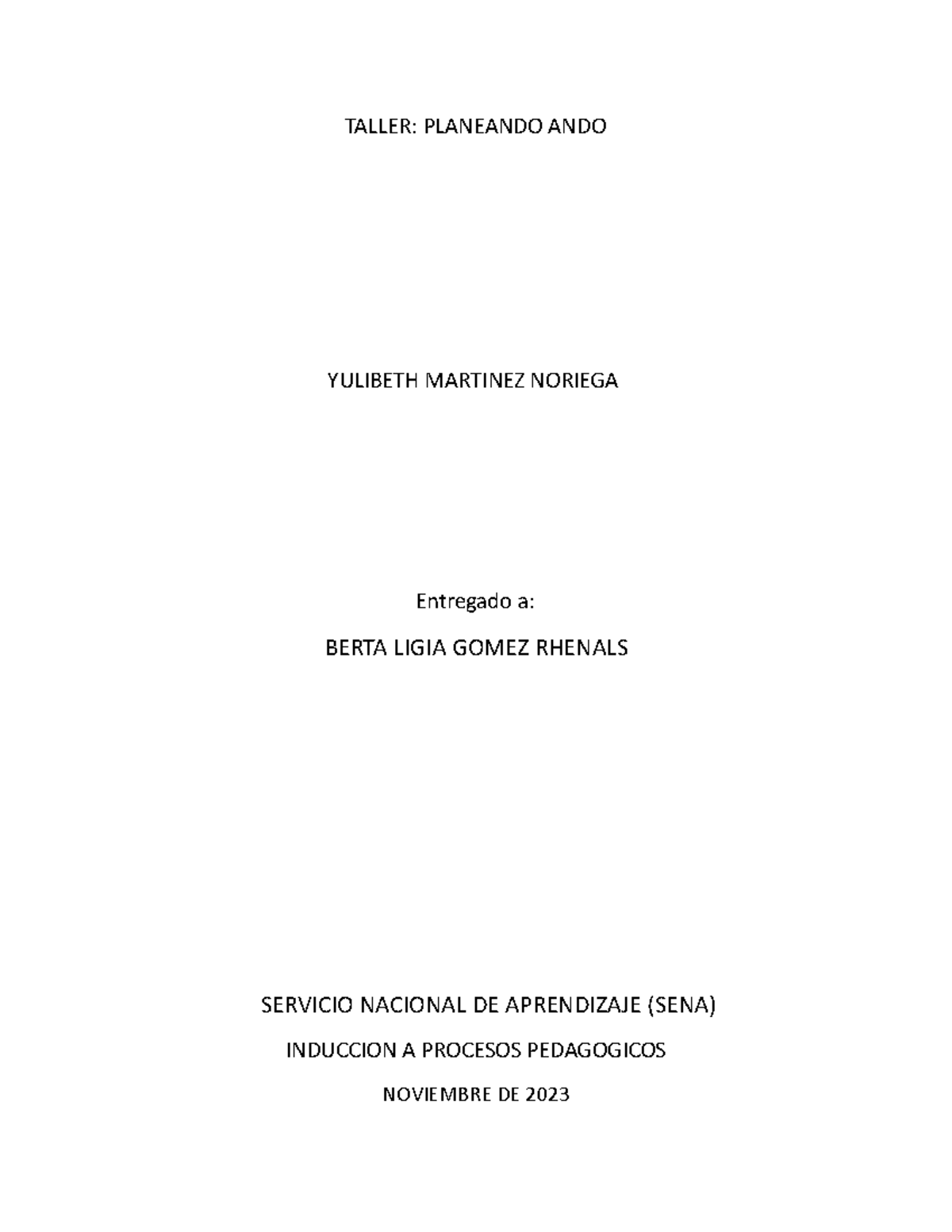 Tallernnplaneandonandonnyuli 32654 e558fbfcc 8 - TALLER: PLANEANDO ANDO YULIBETH MARTINEZ ...