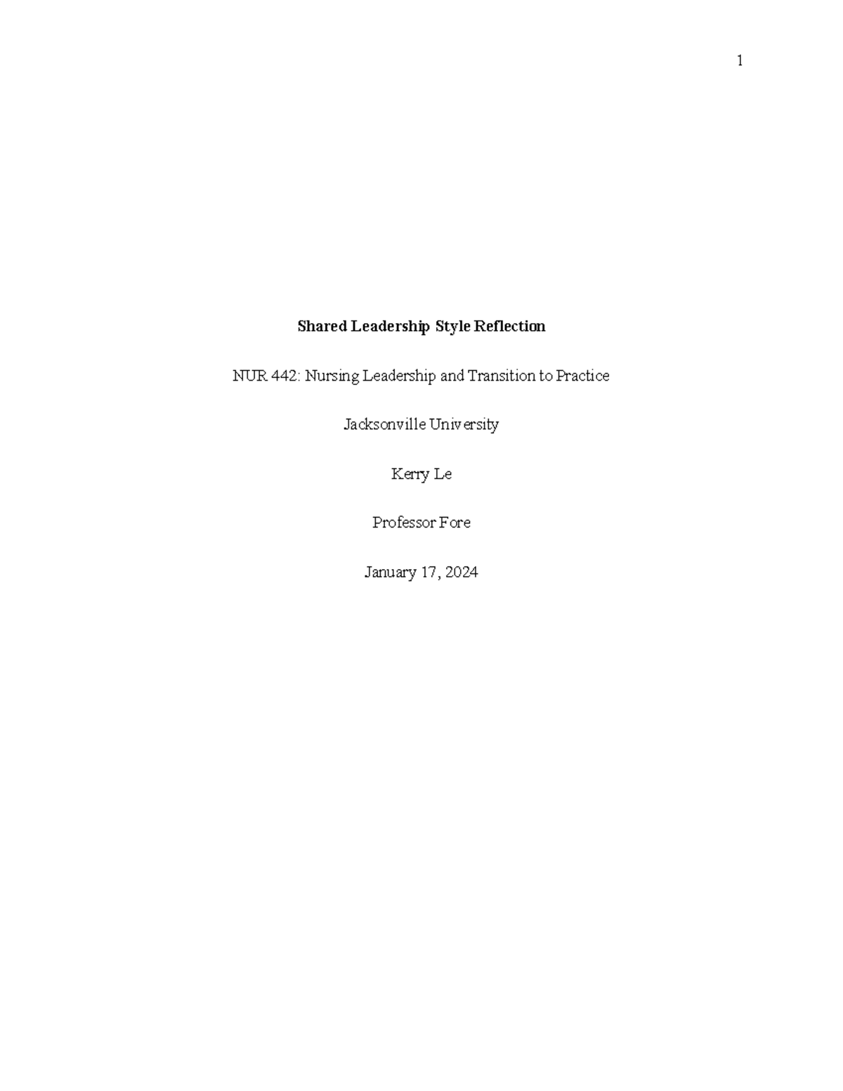 Leadership Style Reflection Paper - Shared Leadership Style Reflection ...