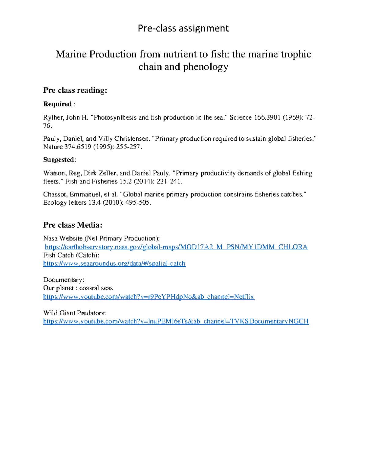 EOSC 478 pre class 1 - howmeork questions - Pre-class assignment Marine Production from nutrient ...