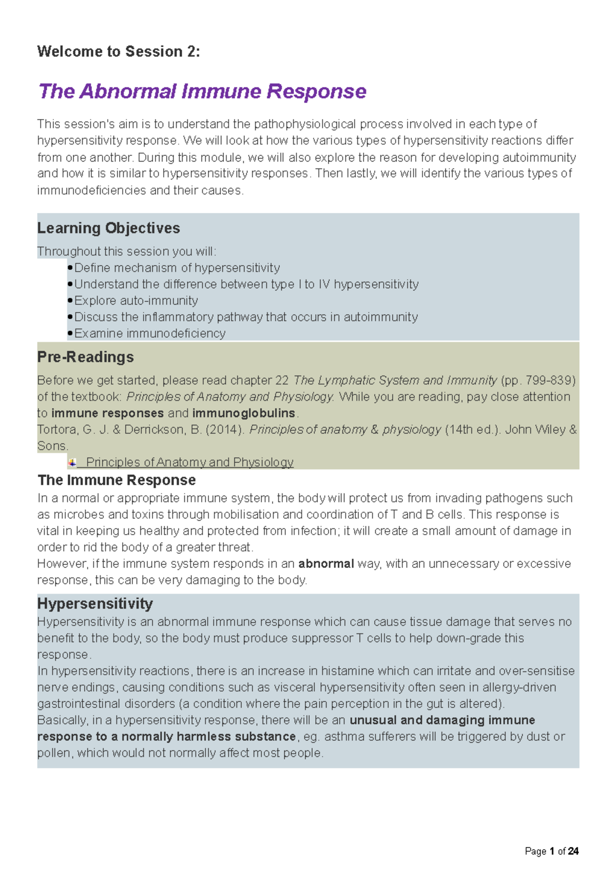 Session 2-The Abnormal Immune Response - We will look at how the ...