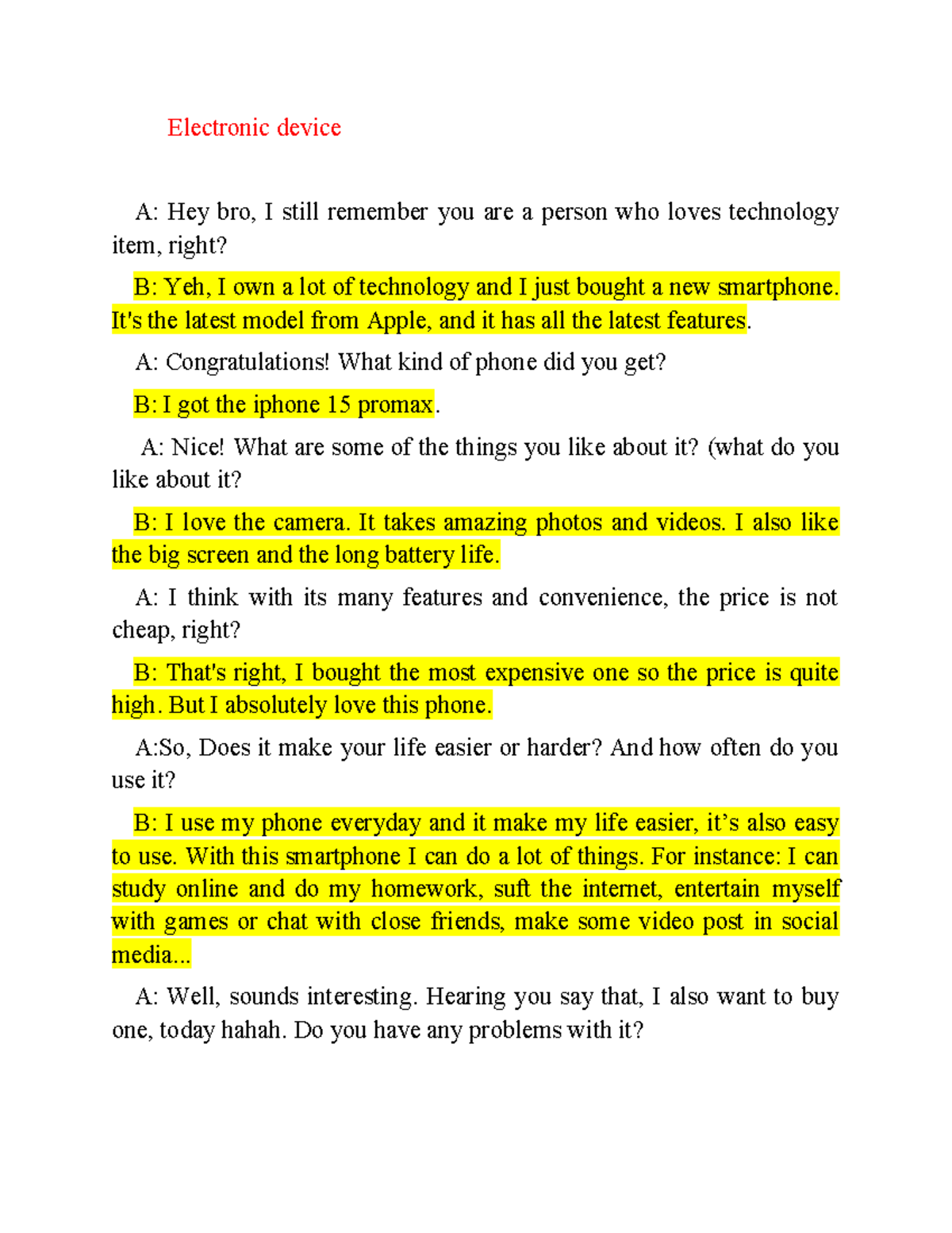 Electronic device(đs) - Electronic device A: Hey bro, I still remember ...