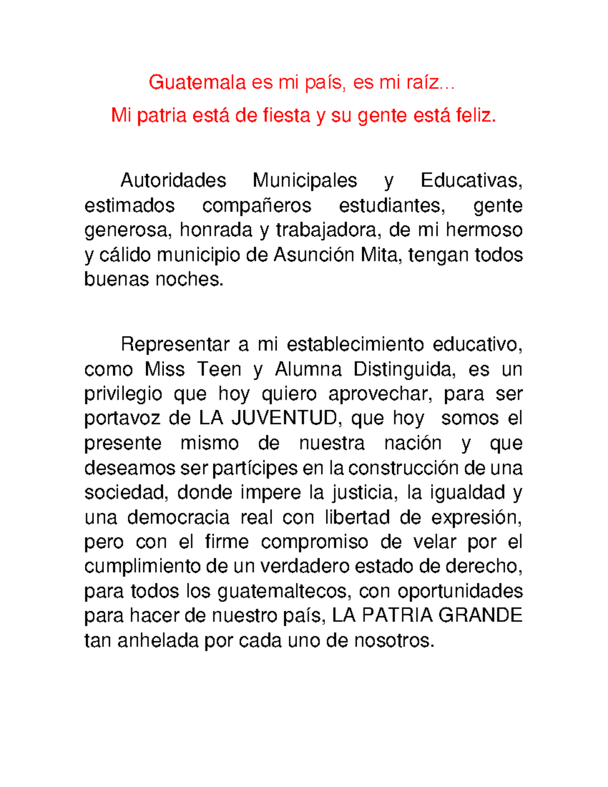 Guatemala es mi país - .. Mi patria está de fiesta y su gente está ...