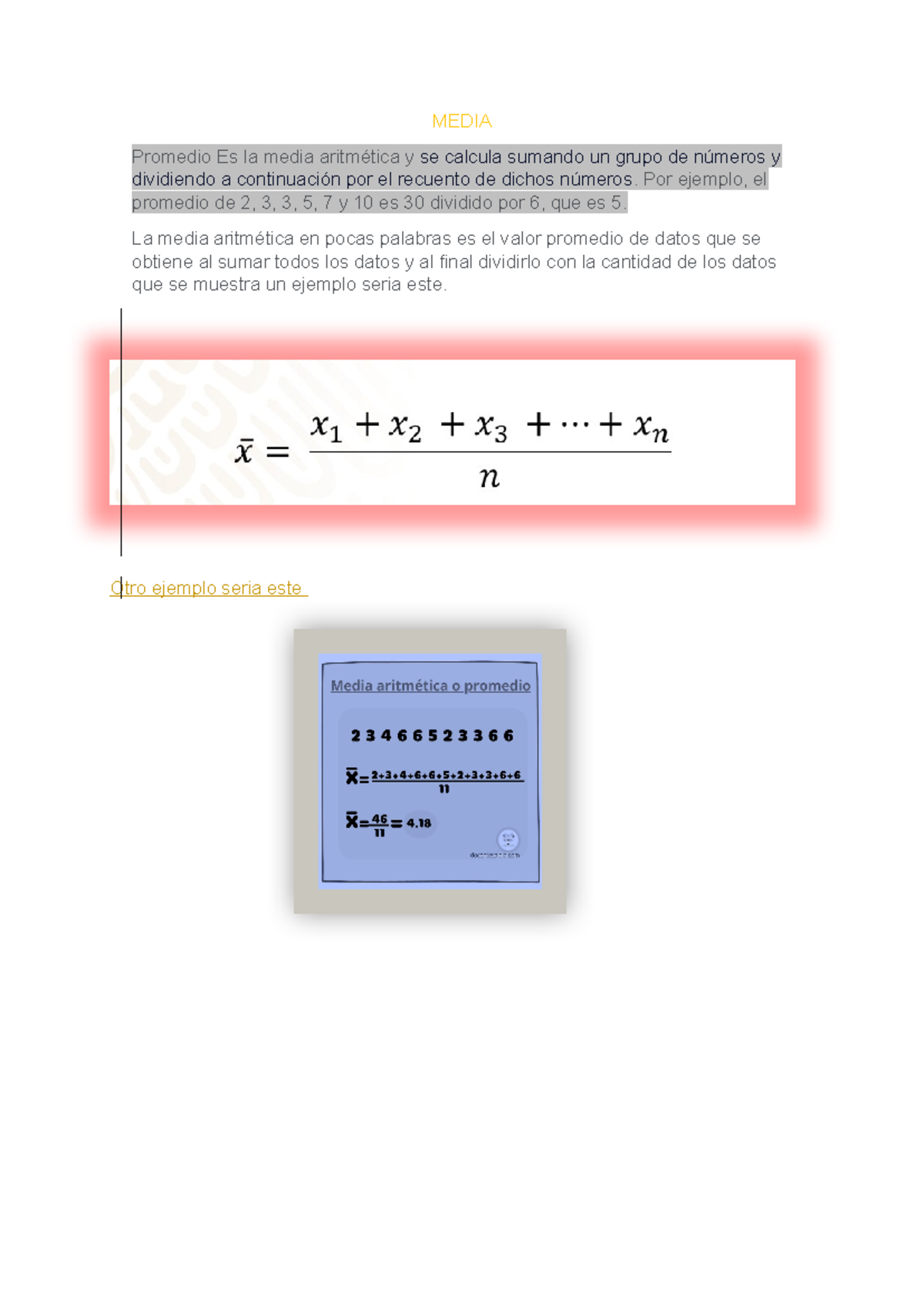 Media - Matemáticas I - MEDIA Promedio Es la media aritmética y se ...