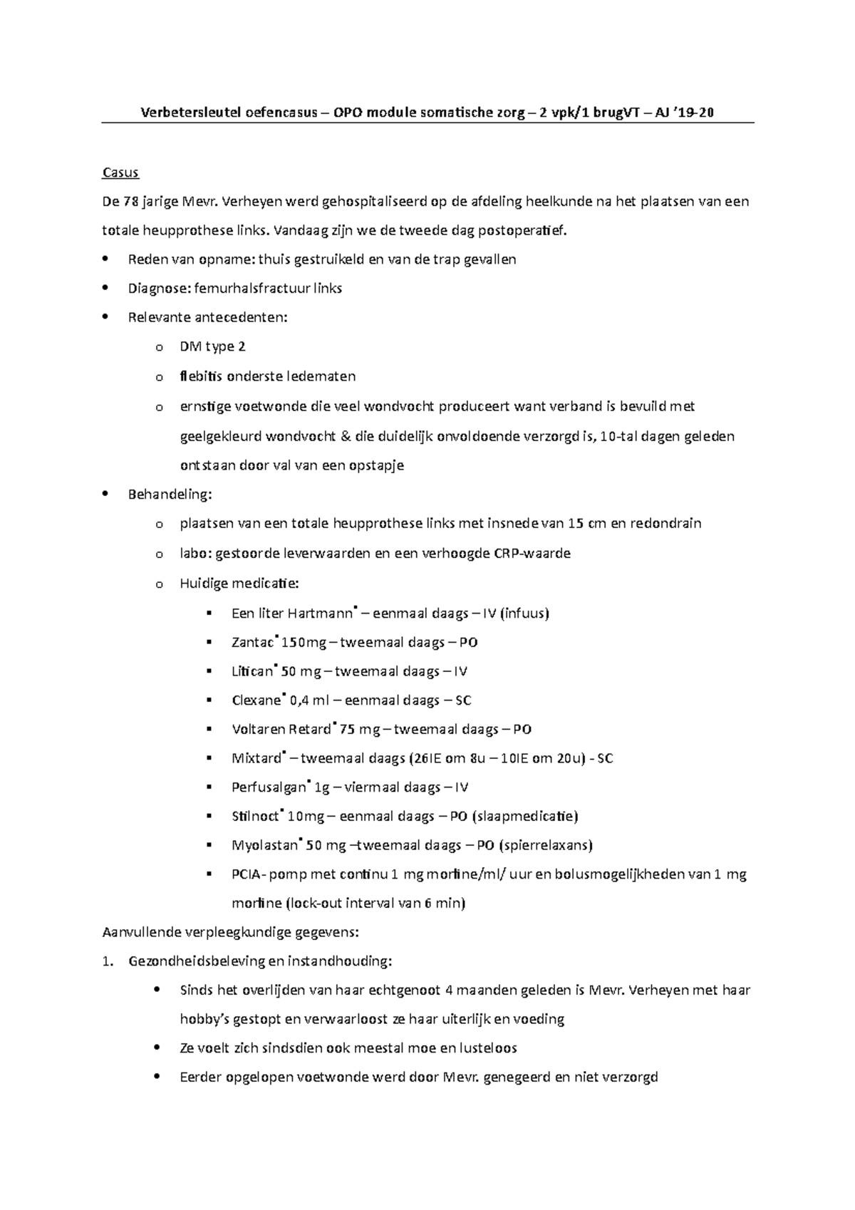 Verbetersleutel oefencasus module somatische zorg - onderdeel pijn - 2 vpk & 1 brugvt - AJ 1920 ...