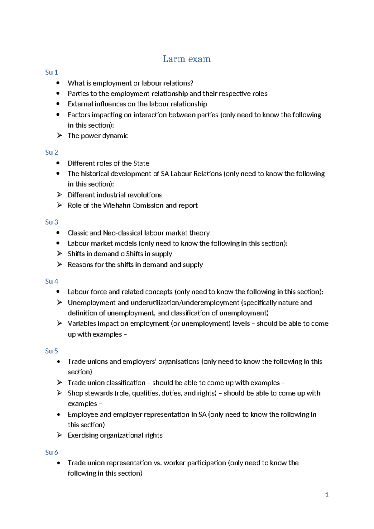 Larm exam - Summary Labour Relations - Larm exam Su 1 What is ...
