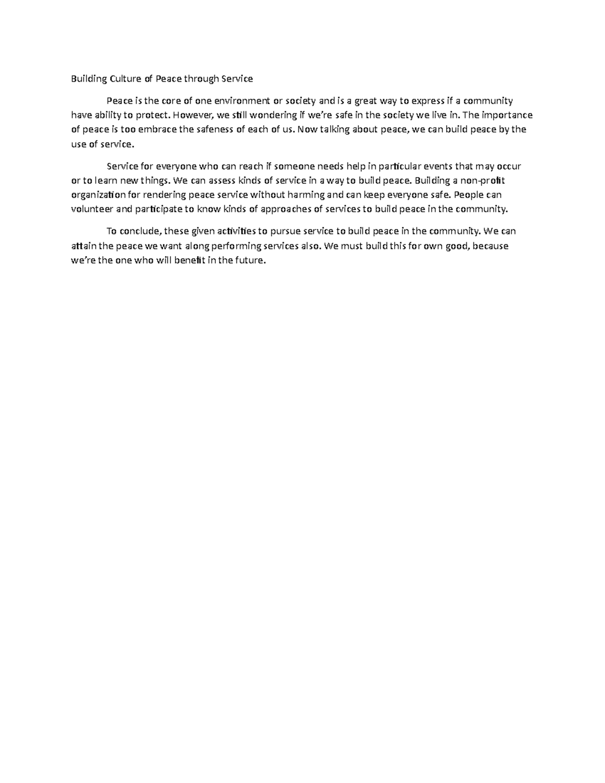 Building Culture of Peace through Service - However, we still wondering ...