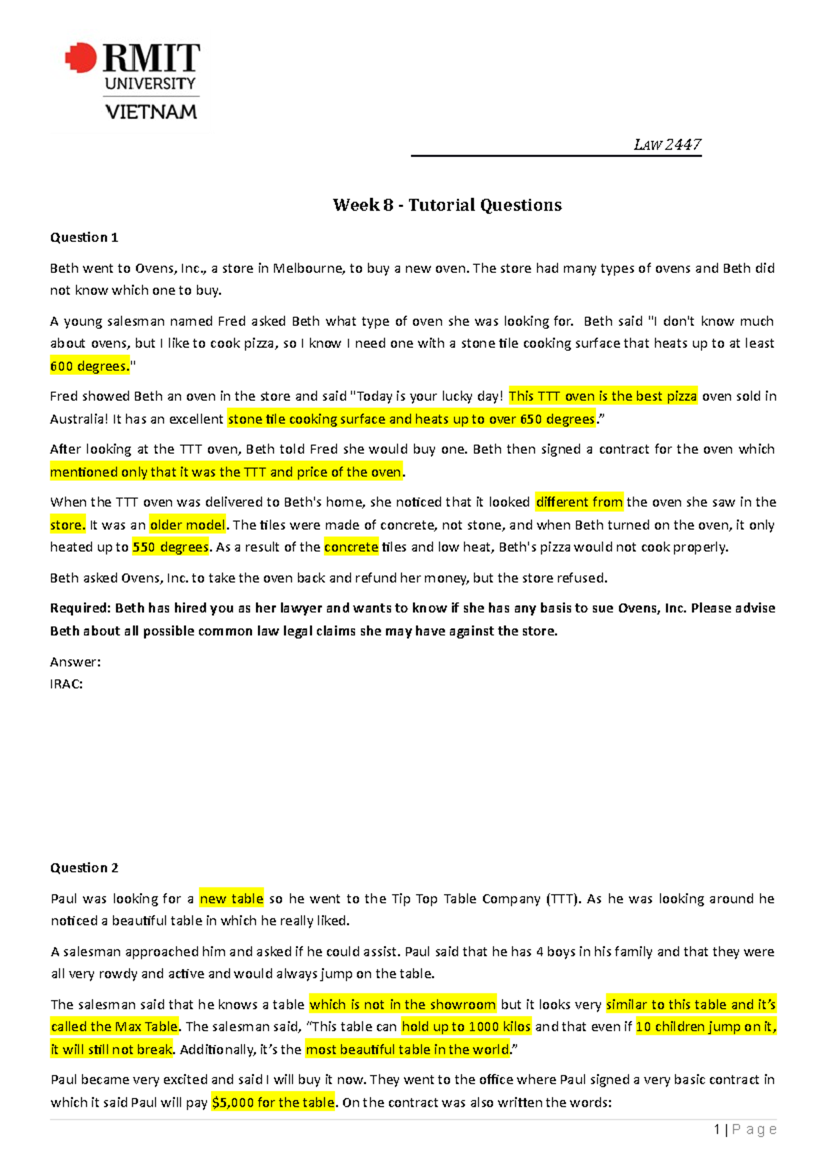 Week 8 Tutorial Questions - LAW 2447 Week 8 - Tutorial Questions Question 1 Beth went to Ovens ...