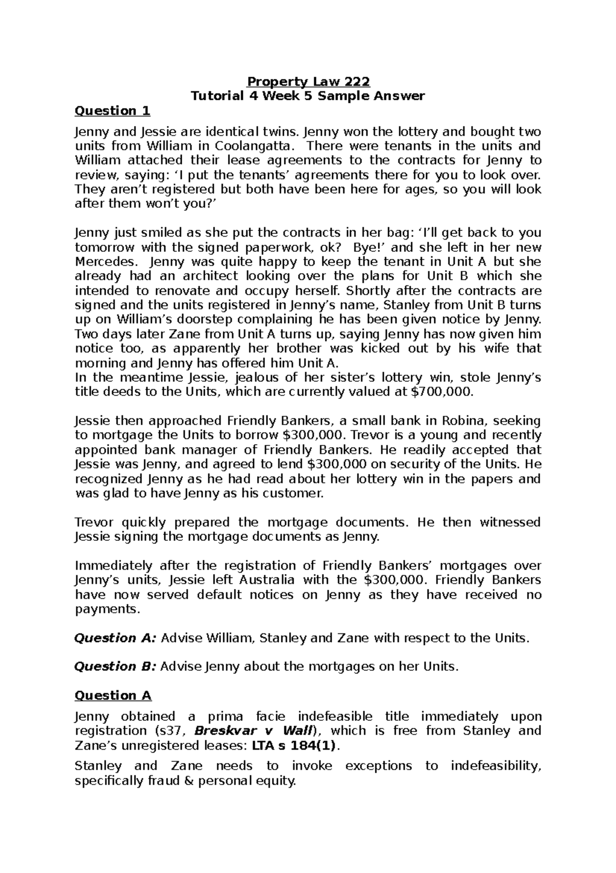 Tutorial 4 Week 5 222 - Detailed notes - Property Law 222 Tutorial 4 ...