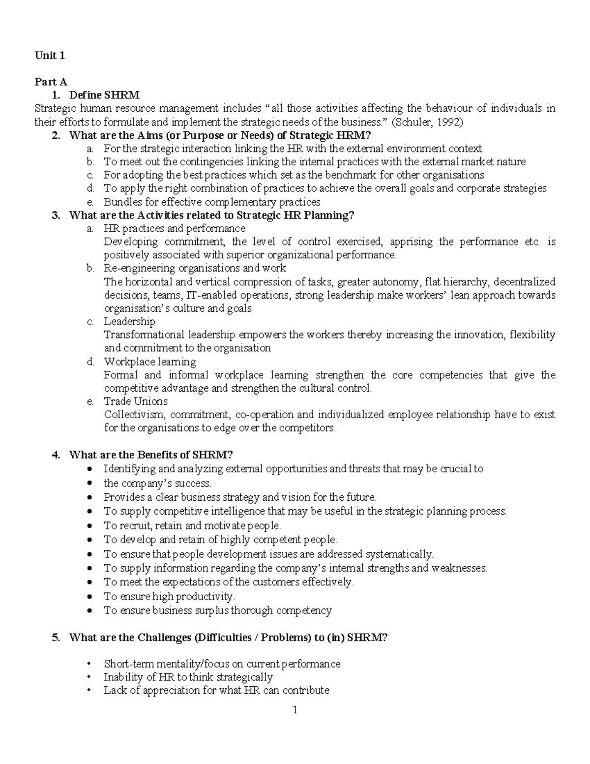 SHRM part a quest with answers - Unit 1 Part A 1. Define SHRM Strategic human resource ...