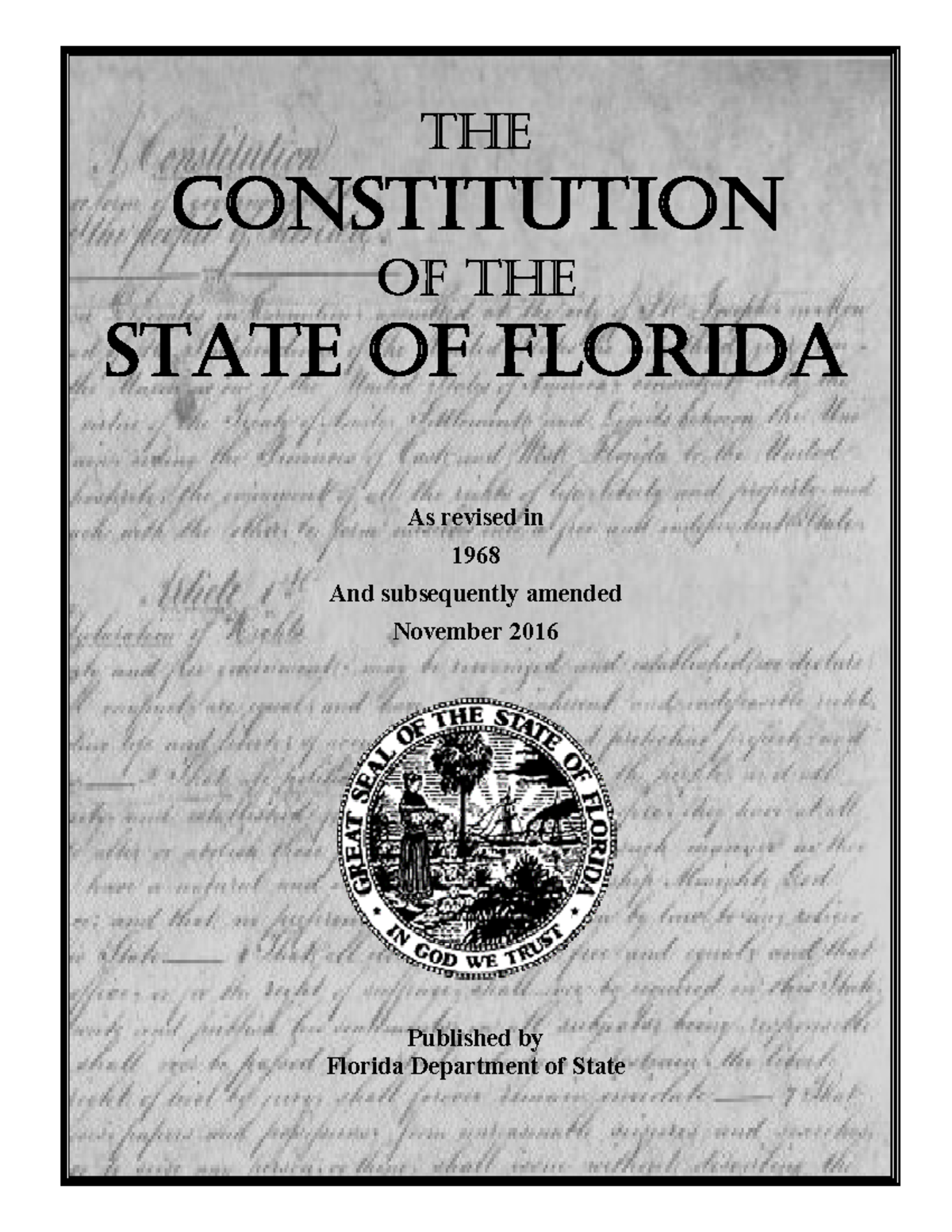 Florida-constitution - THE CONSTITUTION OF THE STATE OF FLORIDA As ...