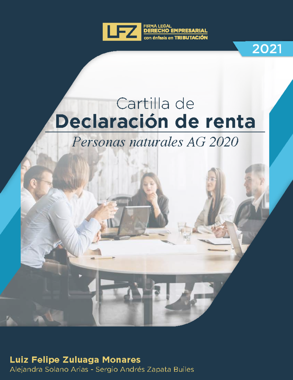 Declaración de Renta Personas Naturales AG 2020 - DeclaraciÛn de renta Cartilla de 2021 Luiz ...