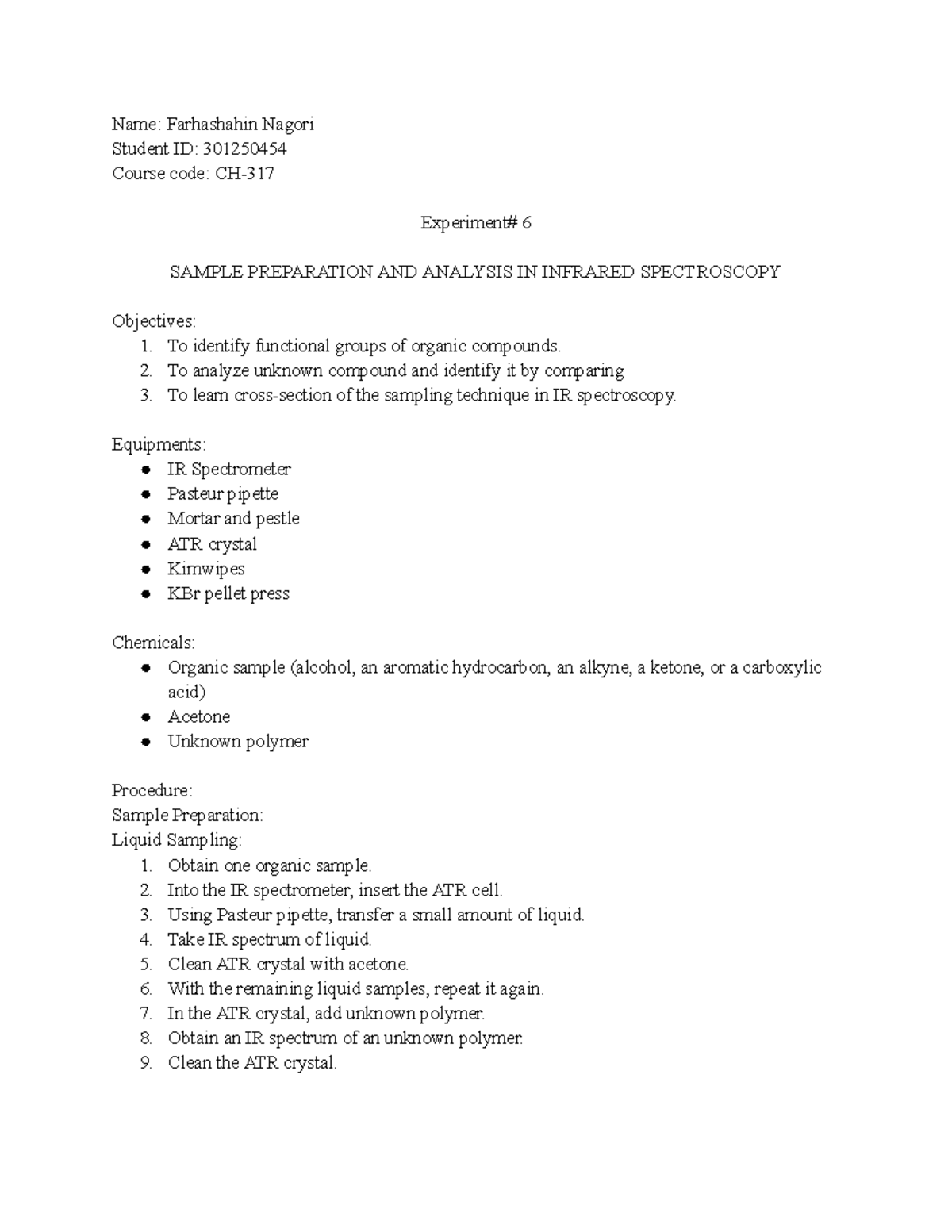 LAB 6 - PRELAB OF IR - Name: Farhashahin Nagori Student ID: 301250454 Course code: CH ...
