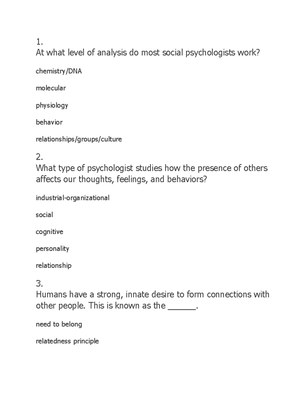 An Introduction to the Science of Social Psychology Quizz - 1. At what ...
