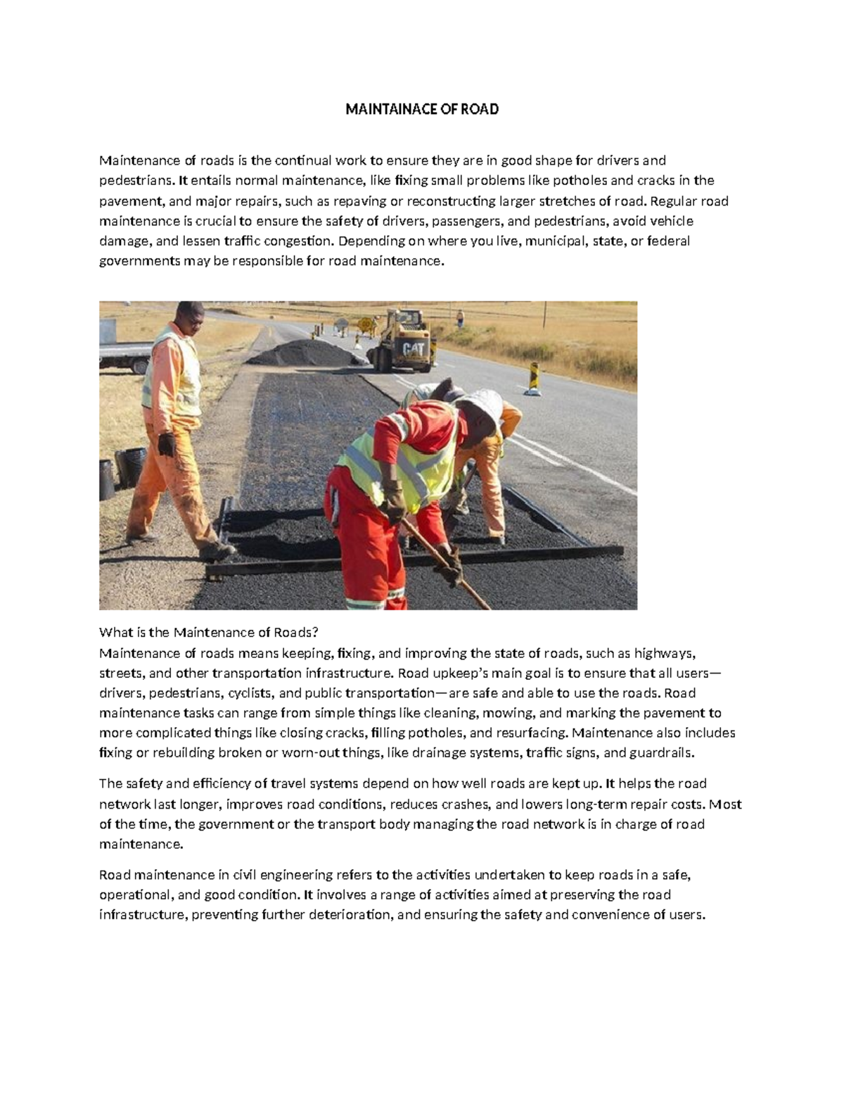 Maintainace OF ROAD - notes - MAINTAINACE OF ROAD Maintenance of roads ...