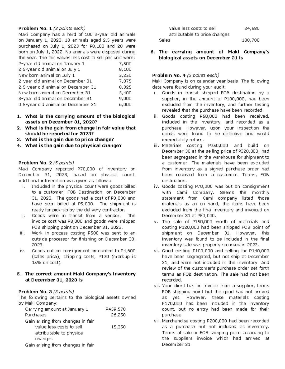 Auditing Problems Practice Set - Problem No. 1 (3 points each) Maki Company has a herd of 100 2 ...