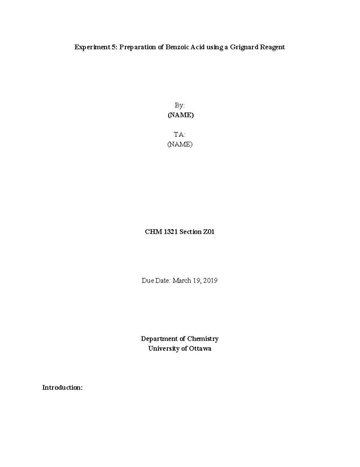 Experiment 5 Preparation of Benzoic Acid using a Grignard Reagent - The general structure of a ...