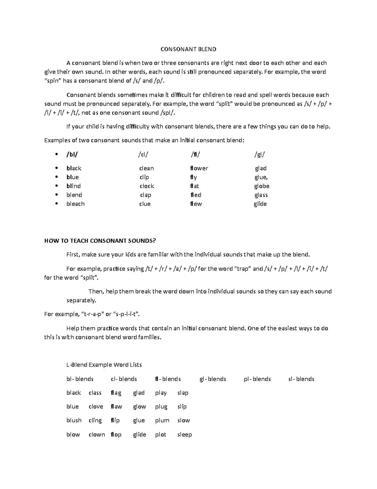 Cluster - Reading practice - CONSONANT BLEND A consonant blend is when ...
