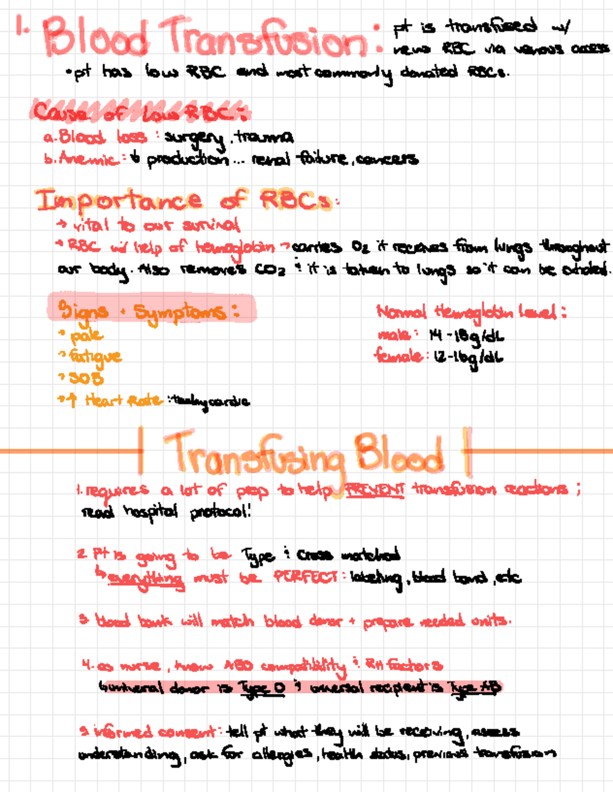 Blood transfusion - pt is transfused wh new RBC via venous access · pt ...