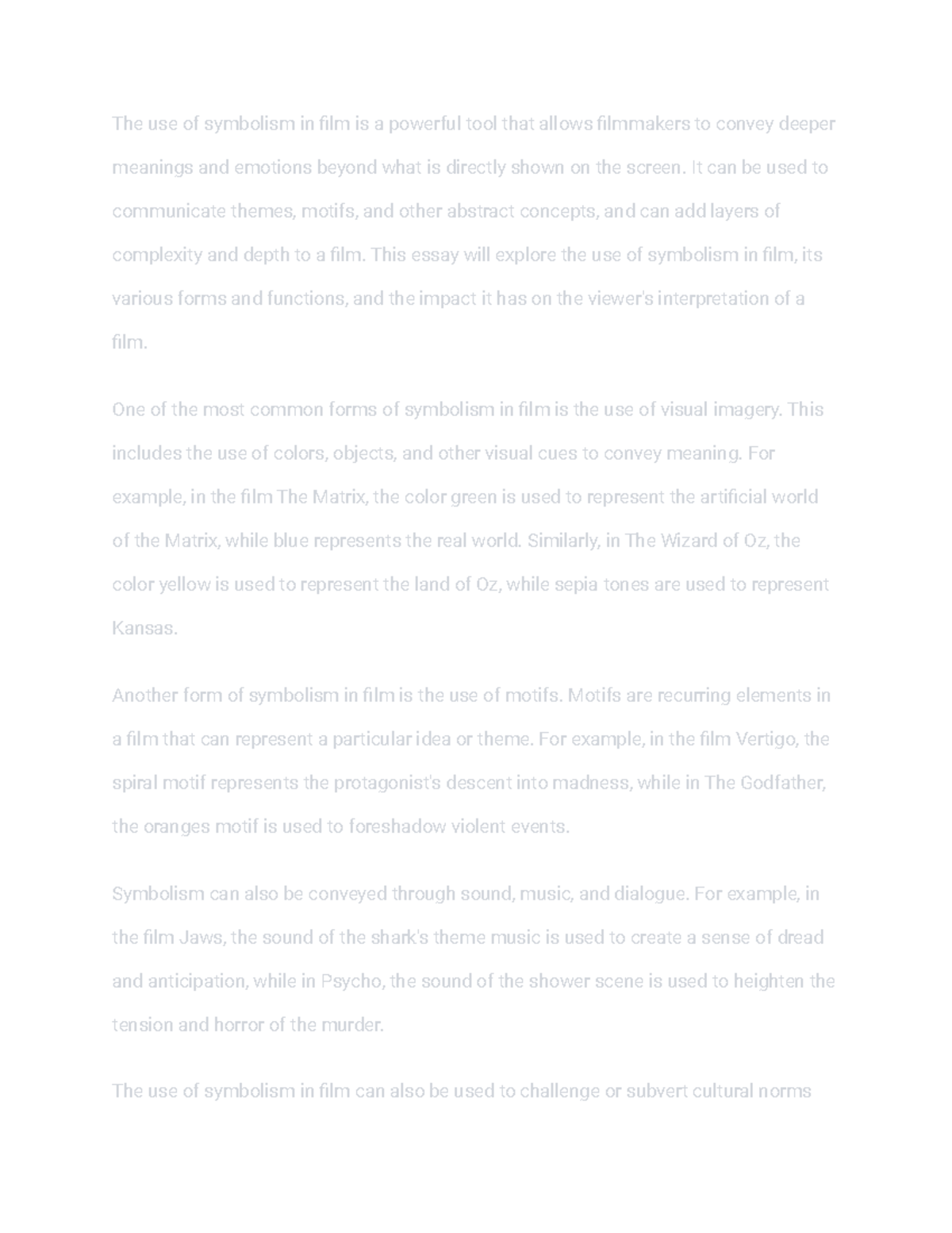 The Use of Symbolism in Film - The use of symbolism in film is a ...