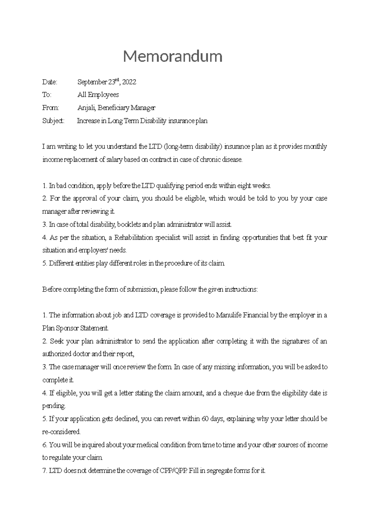 Memo assignment rev - Memorandum Date: September 23rd, 2022 To: All Employees From: Anjali ...