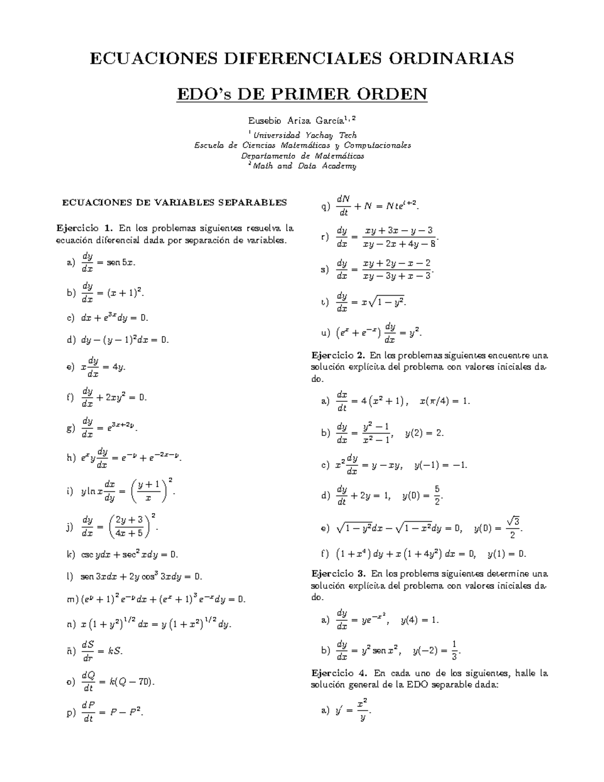 Problemario 1 de Ecuaciones Diferenciales - ECUACIONES DIFERENCIALES ORDINARIAS EDO’s DE PRIMER ...