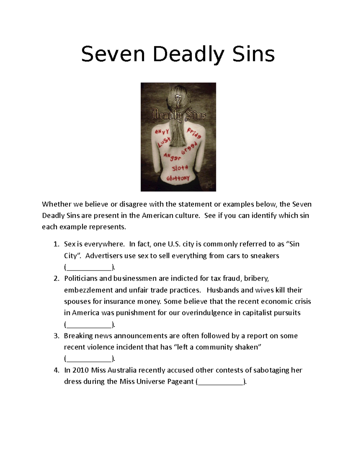Seven Deadly Sins - Seven Deadly Sins Whether we believe or disagree ...