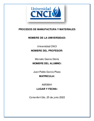 Actividad 2 procesos de manufactura y materiales - Procesos de manufactura y materiales ...