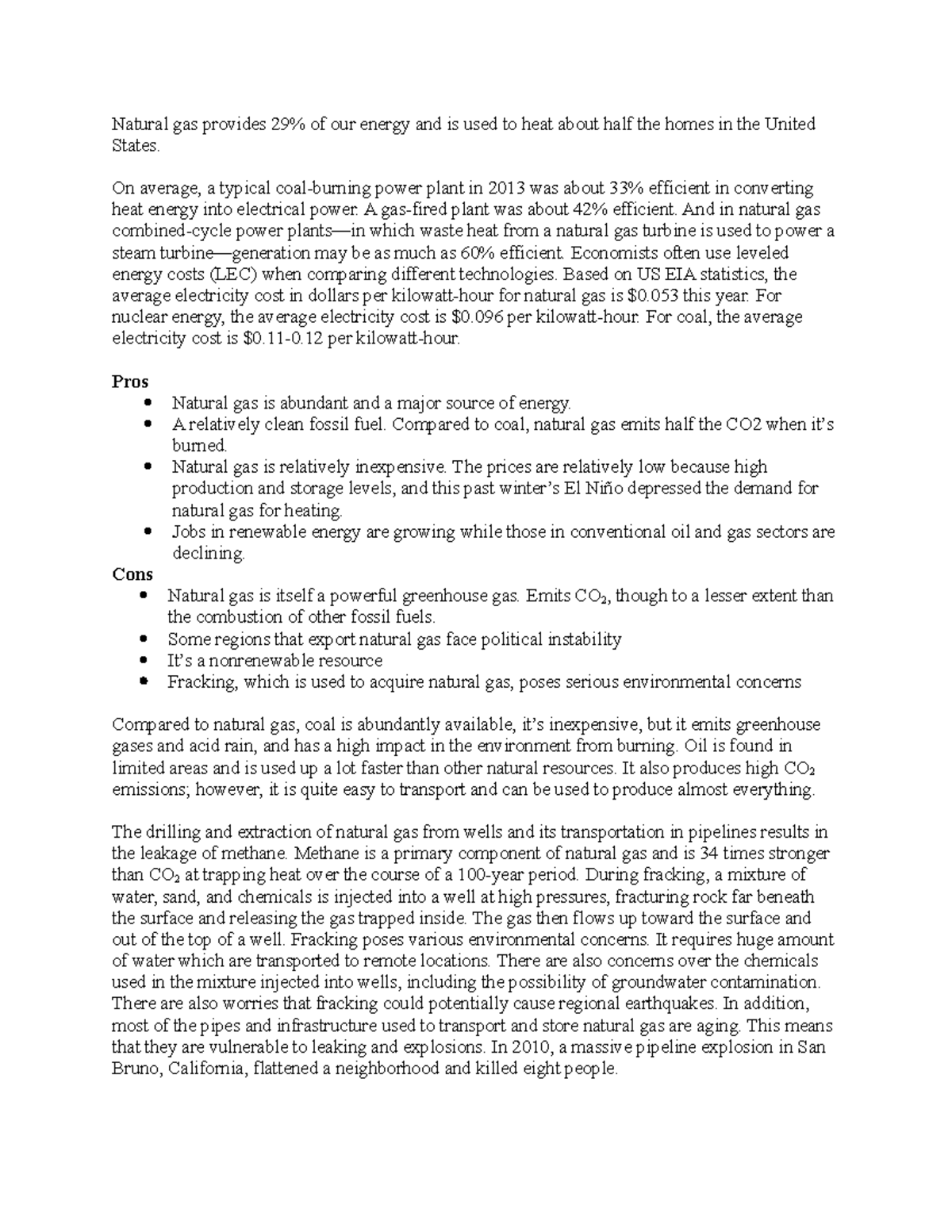 Natural gas - debate - Natural gas provides 29% of our energy and is ...