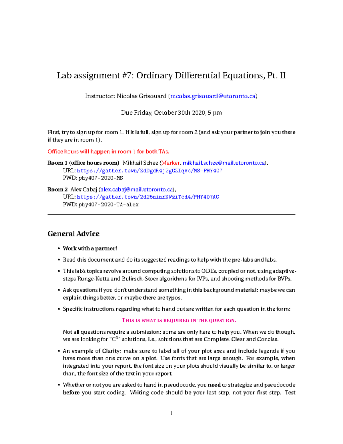 PHY407 Lab 7 Fall 2020 - Lab assignment #7: Ordinary Differential Equations, Pt. II Instructor ...