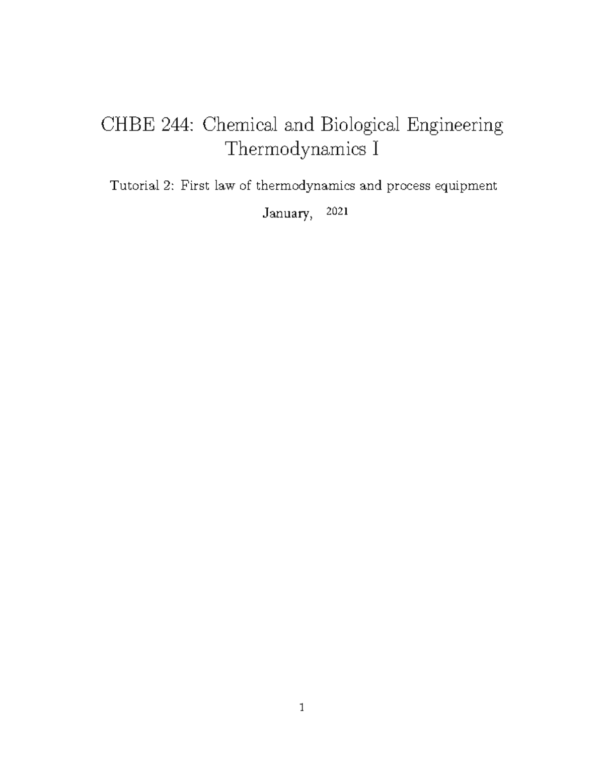 CHBE244 Tutorial 02 Solutions - CHBE 244: Chemical and Biological Engineering Thermodynamics I ...