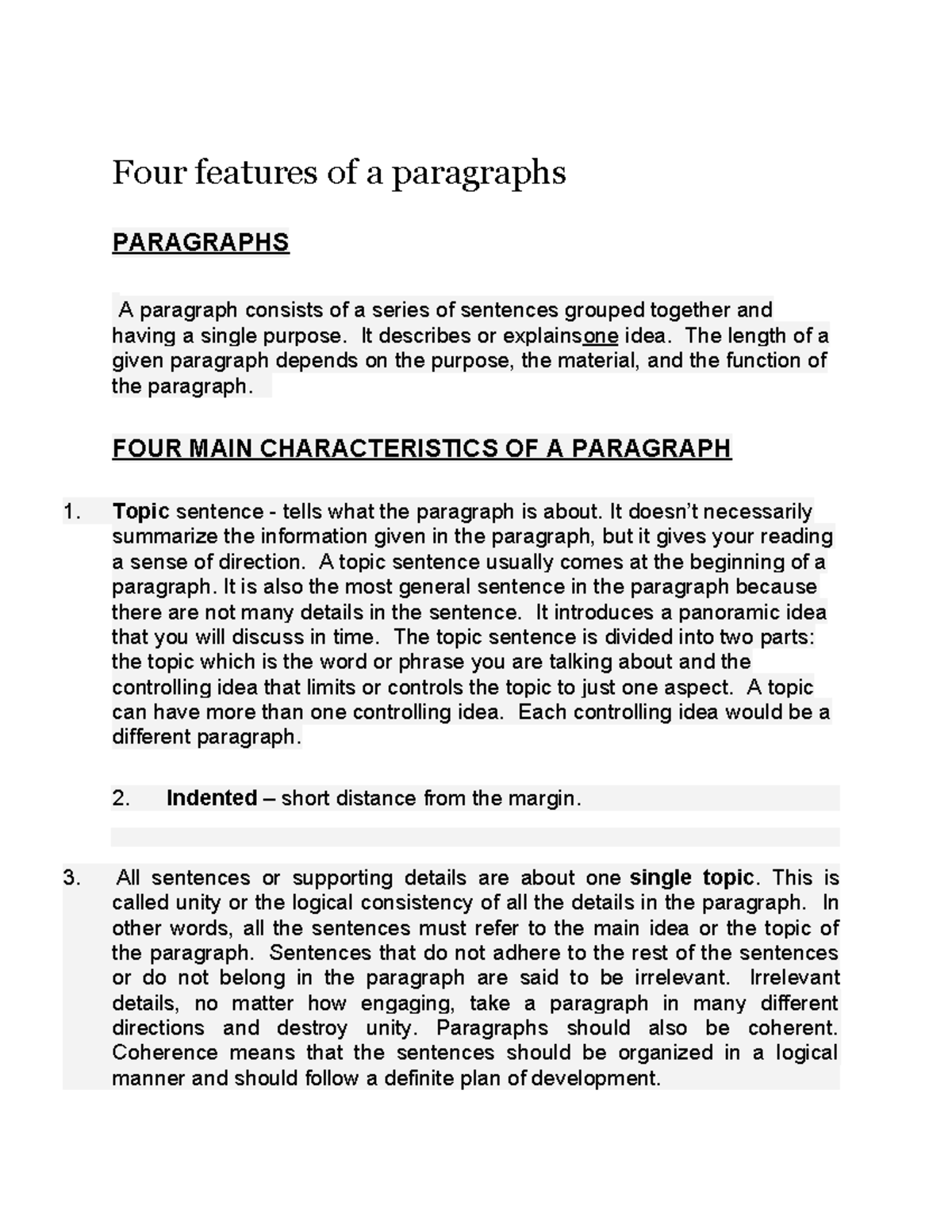 Grade 7 - Four features of a paragraphs PARAGRAPHS A paragraph consists ...