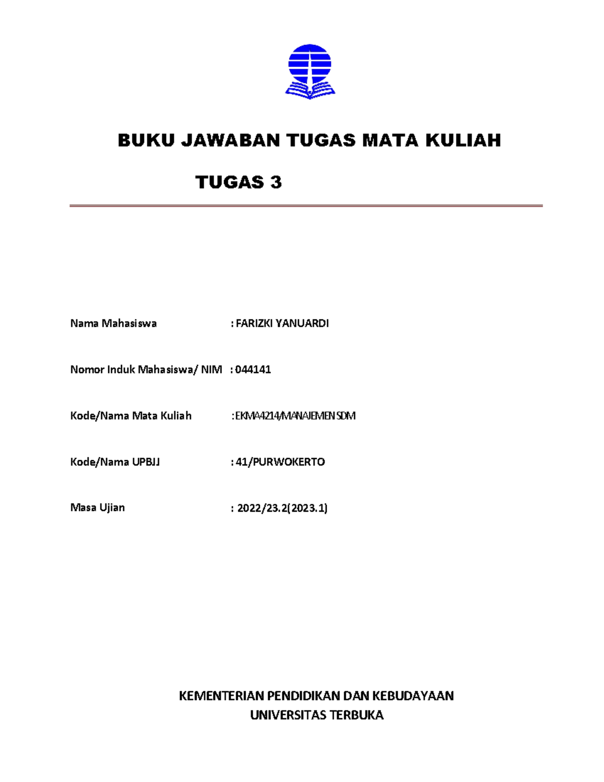 Bjt EKMA4214 tmk 3 - tugas - BUKU JAWABAN TUGAS MATA KULIAH TUGAS 3 ...