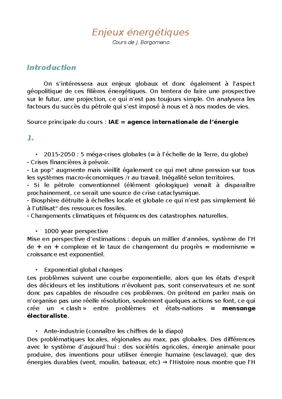 enjeux énergétique - Enjeux Cours de J. Borgomano Introduction On aux ...