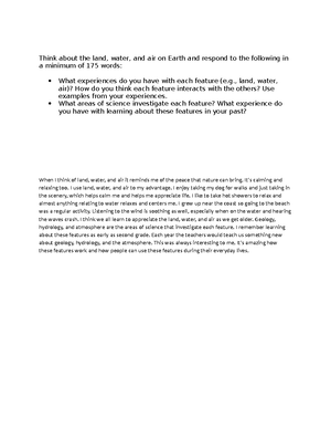 [Solved] Think about the land water and air on Earth and respond to the ...