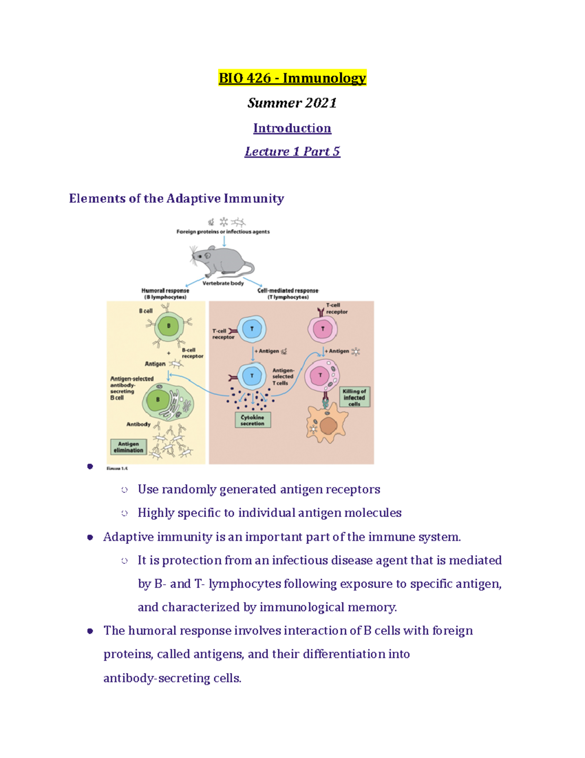 BIO 426 Lecture 1 Part 5 - Summer 2021 - BIO 426 - Immunology Summer 2021 Introduction Lecture 1 ...