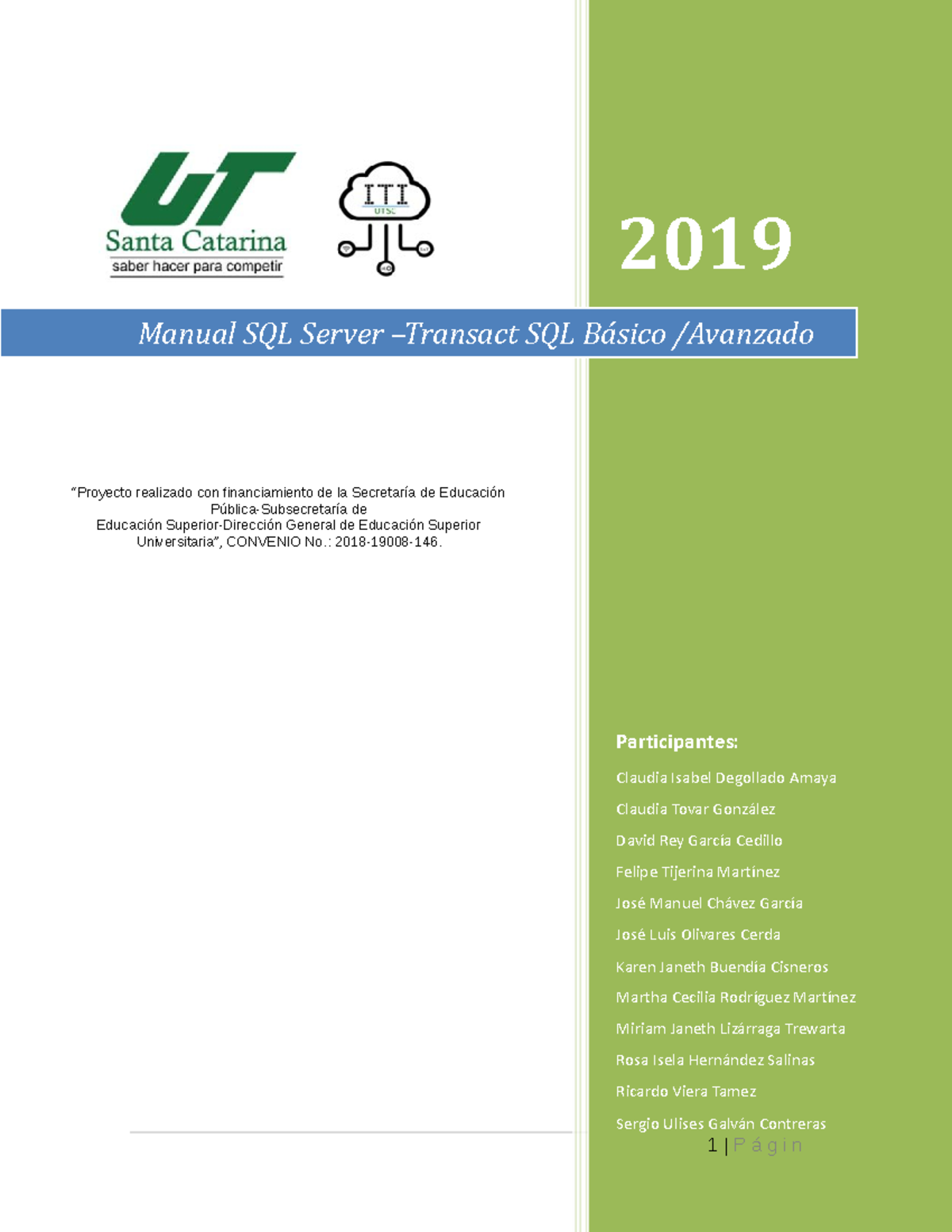 Manual sql server 2019 - sadad - 2019 Manual SQL Server –Transact SQL Básico /Avanzado “Proyecto ...