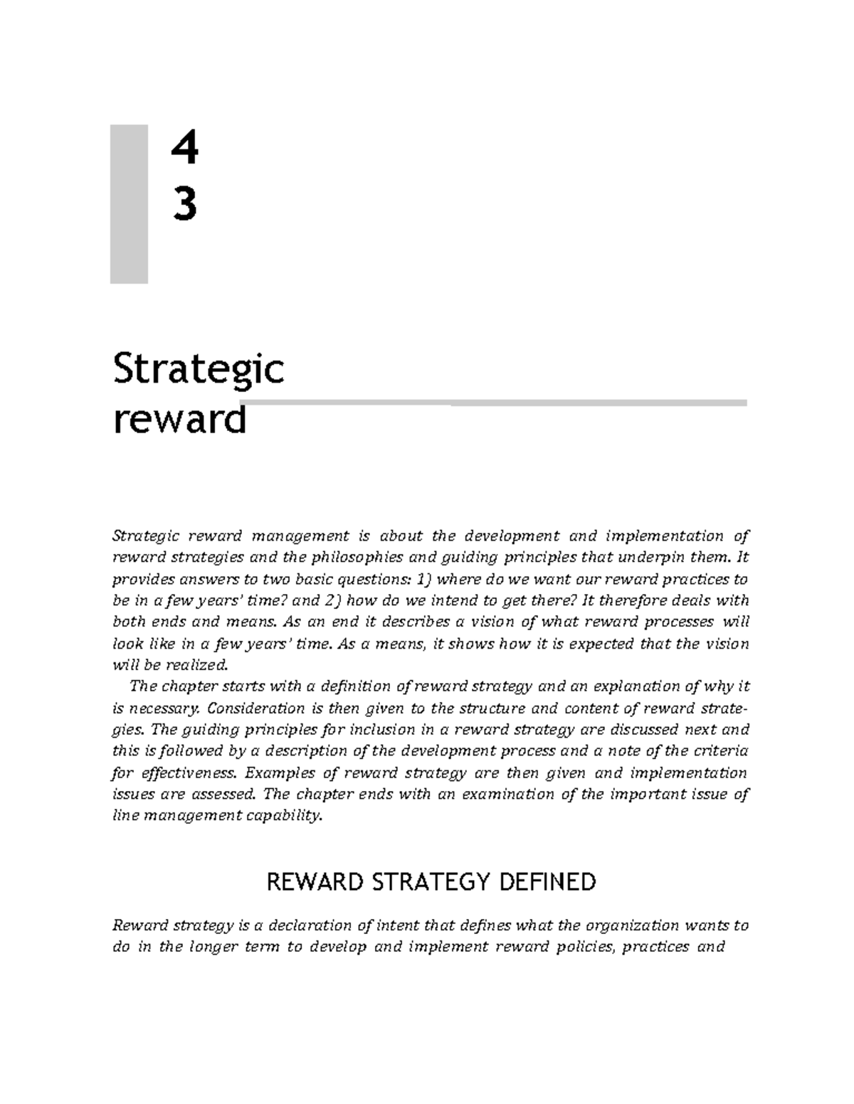 Strategic reward - It provides answers to two basic questions: 1) where ...