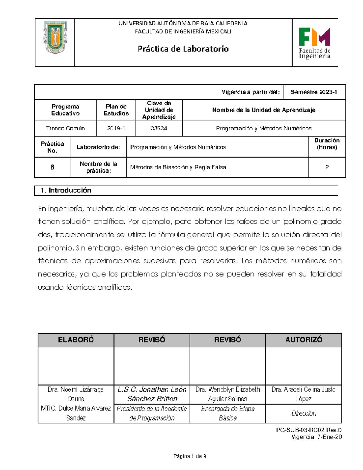 Practica 06 PYMN 2023-1 Final - FACULTAD DE INGENIERÕA MEXICALI Pr·ctica de Laboratorio ELABORÓ ...