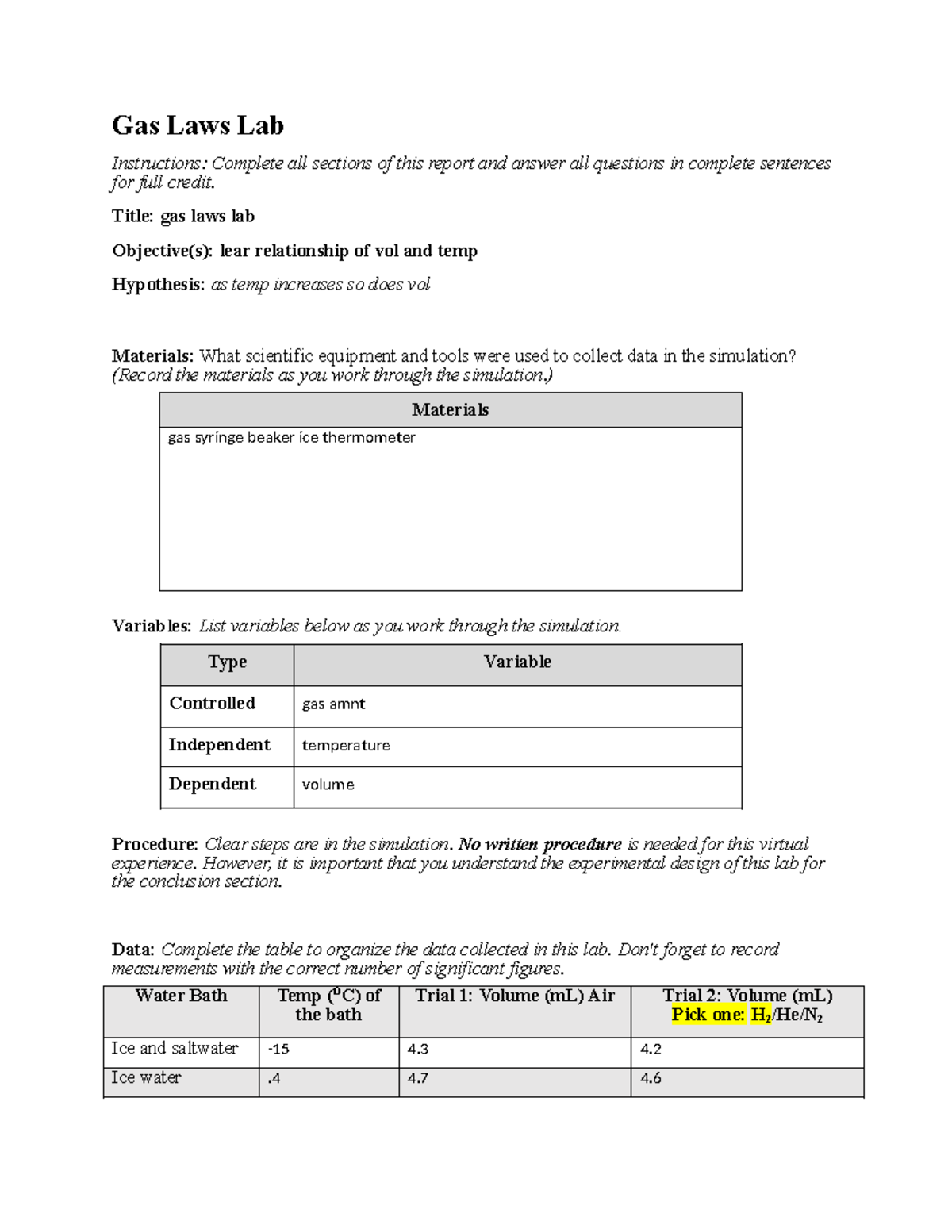 Lab report - Gas Laws Lab Instructions: Complete all sections of this ...