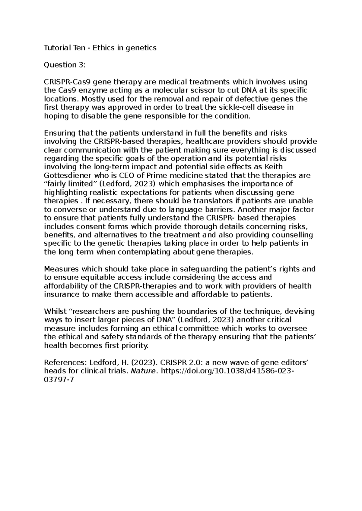 Tutorial twenty - Tutorial Ten - Ethics in genetics Question 3: CRISPR ...