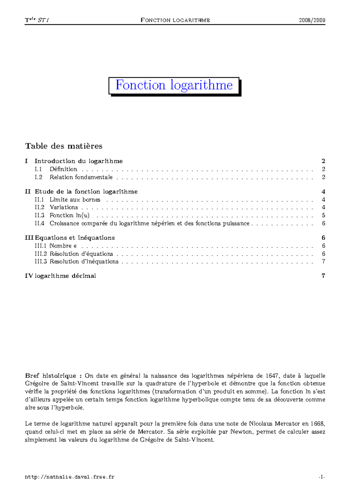Logarithme neperien cours 03 - Fonction logarithme Table des matières I ...