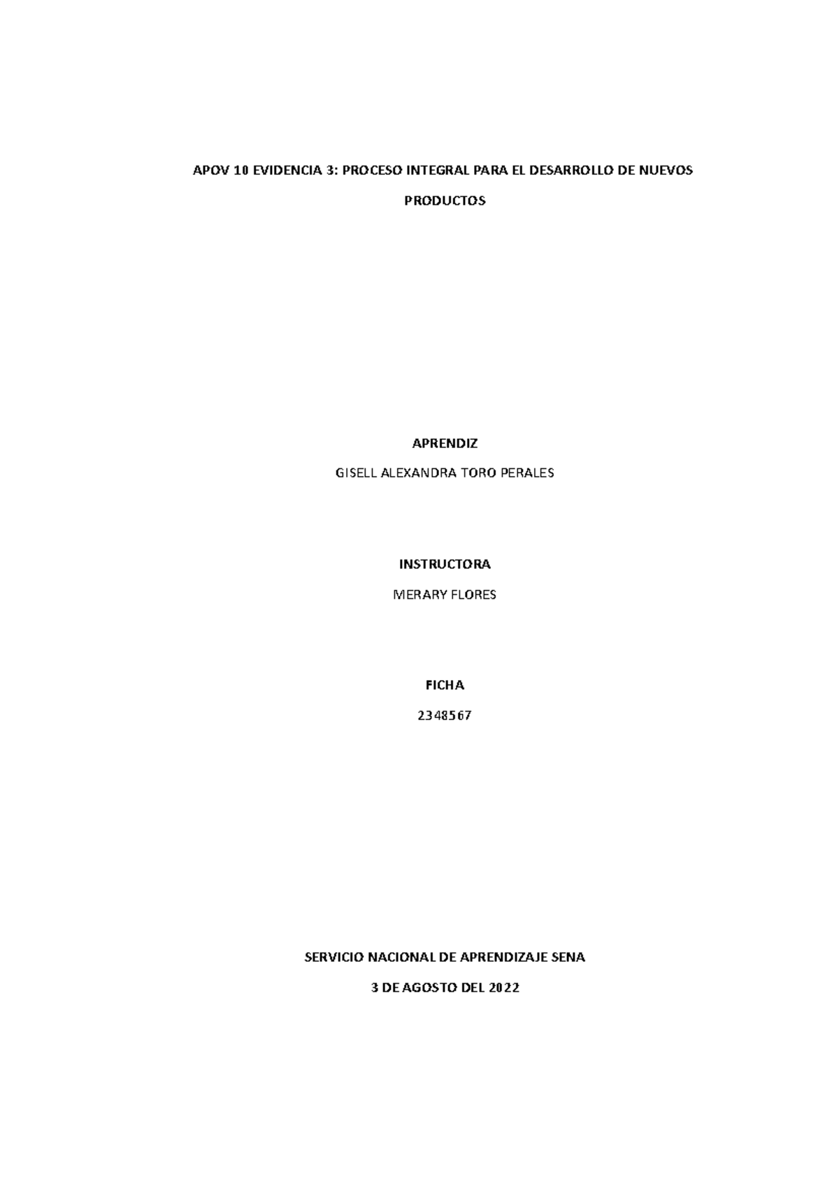Portada APOV 10- 3 2022 - APOV 10 EVIDENCIA 3: PROCESO INTEGRAL PARA EL ...