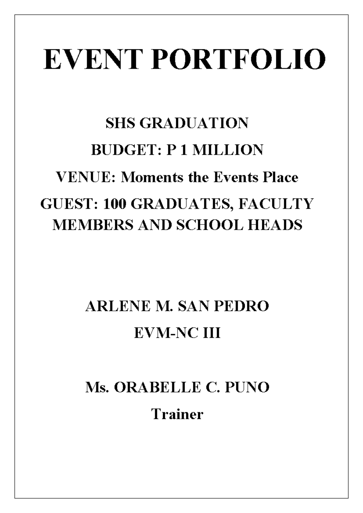 EVM NC2 - tle - EVENT PORTFOLIO SHS GRADUATION BUDGET: P 1 MILLION ...