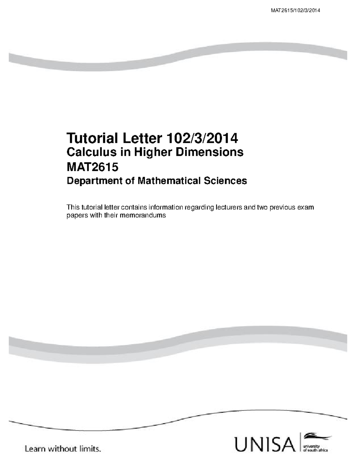 102 2014 3 b 2 - MAT2615 Notes - MAT2615/102/3/ Tutorial Letter 102/3 ...