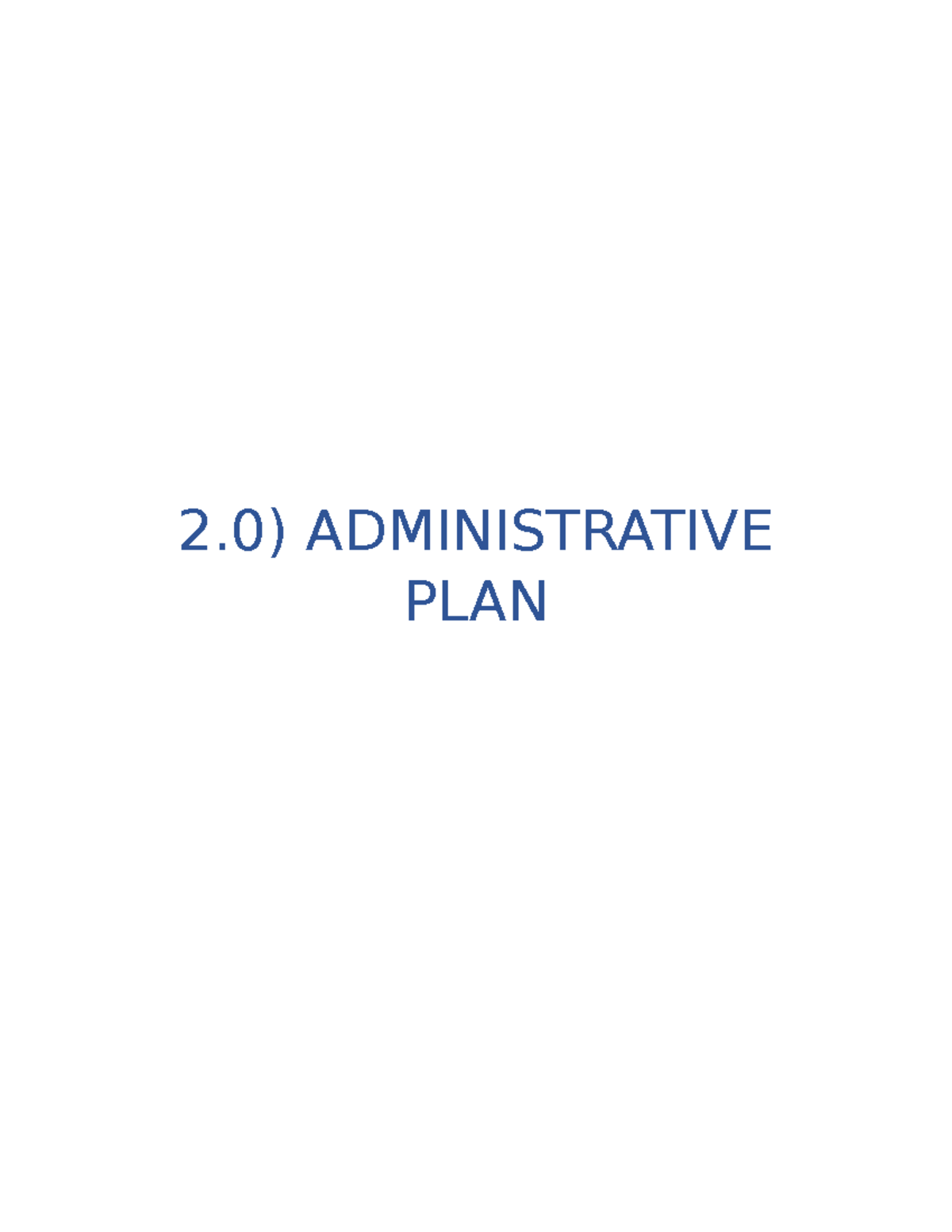 Business PLAN - nono - 2) ADMINISTRATIVE PLAN 4 ADMINISTRATION PLAN 4 ...