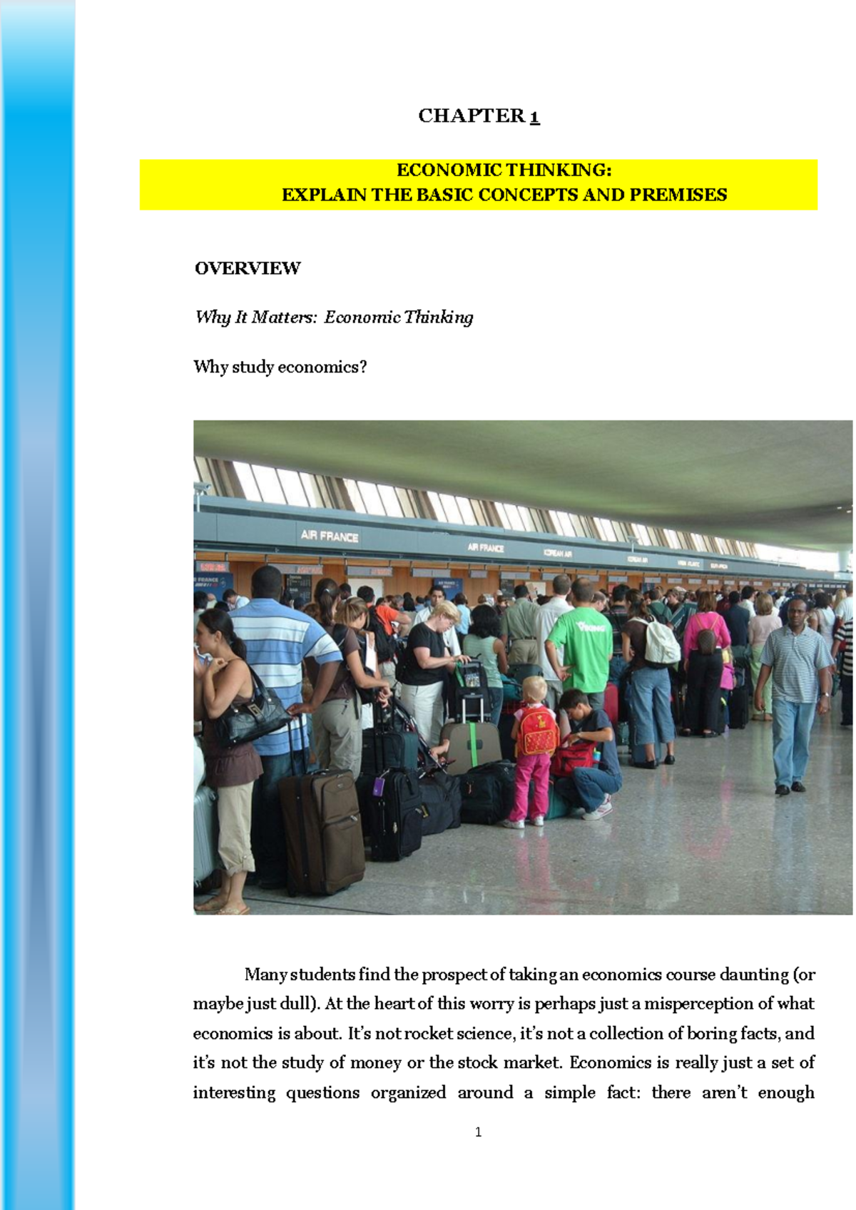 ECON Module-1- 1 - Notes - 1 CHAPTER 1 ECONOMIC THINKING: EXPLAIN THE ...