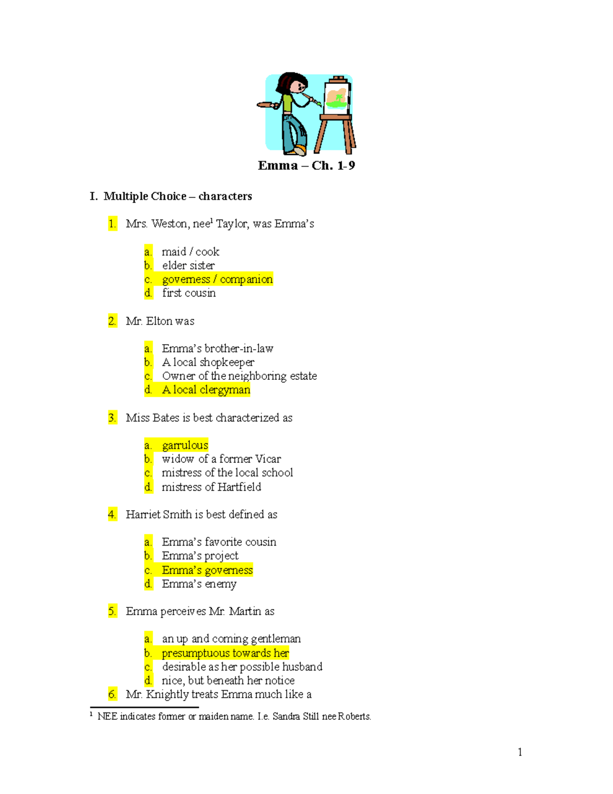 Emma Ch 1-9 - emma questions - Emma – Ch. 1- I. Multiple Choice ...