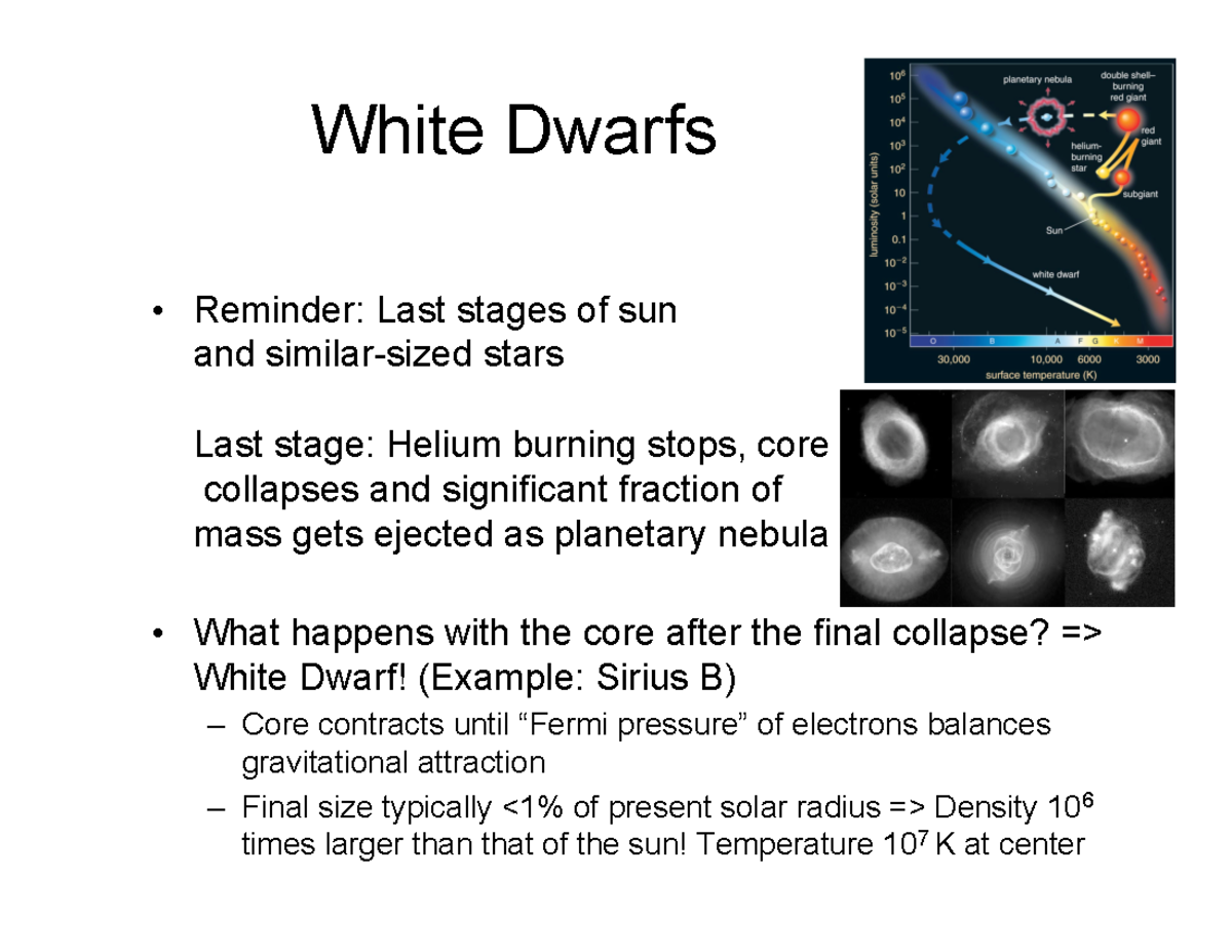 White Dwarfs - Lecture notes - White Dwarfs Reminder: Last stages of ...
