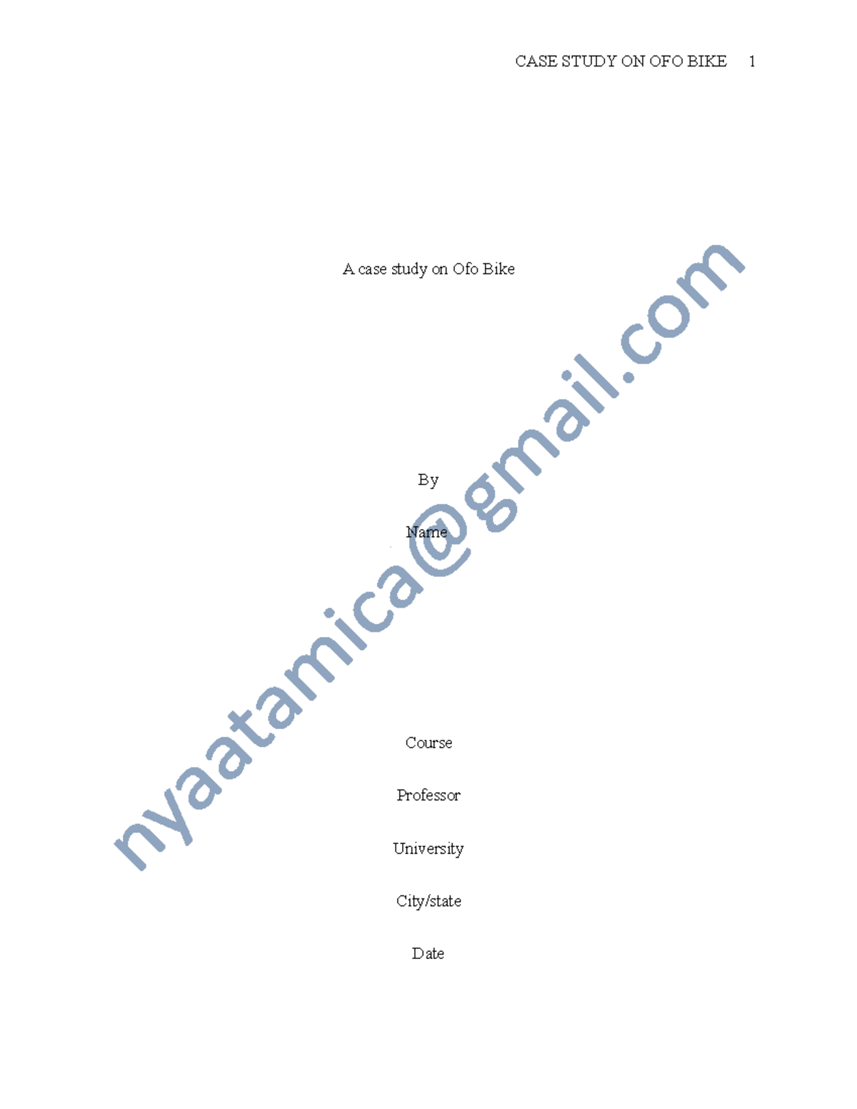 Case study on Ofo Bike-revised - Hospitality and Tourism Marketing Strategy - Studocu